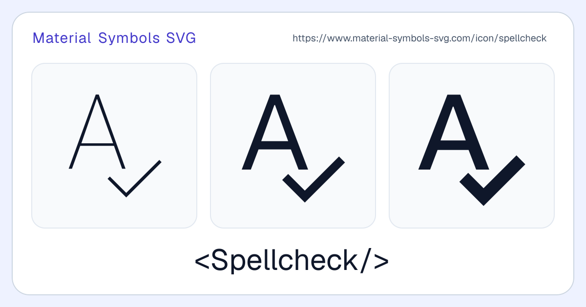 Spellcheck Icon - Material Symbols SVG